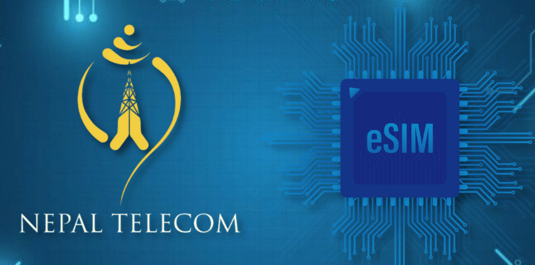 eSIM in Nepal by Nepal Telecom - Trending Blogs